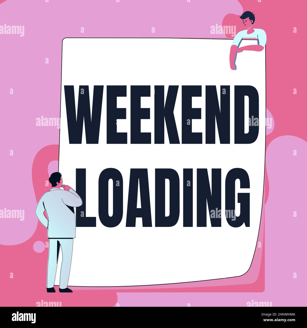 Conceptual caption Weekend Loading, Business overview Starting Friday ...