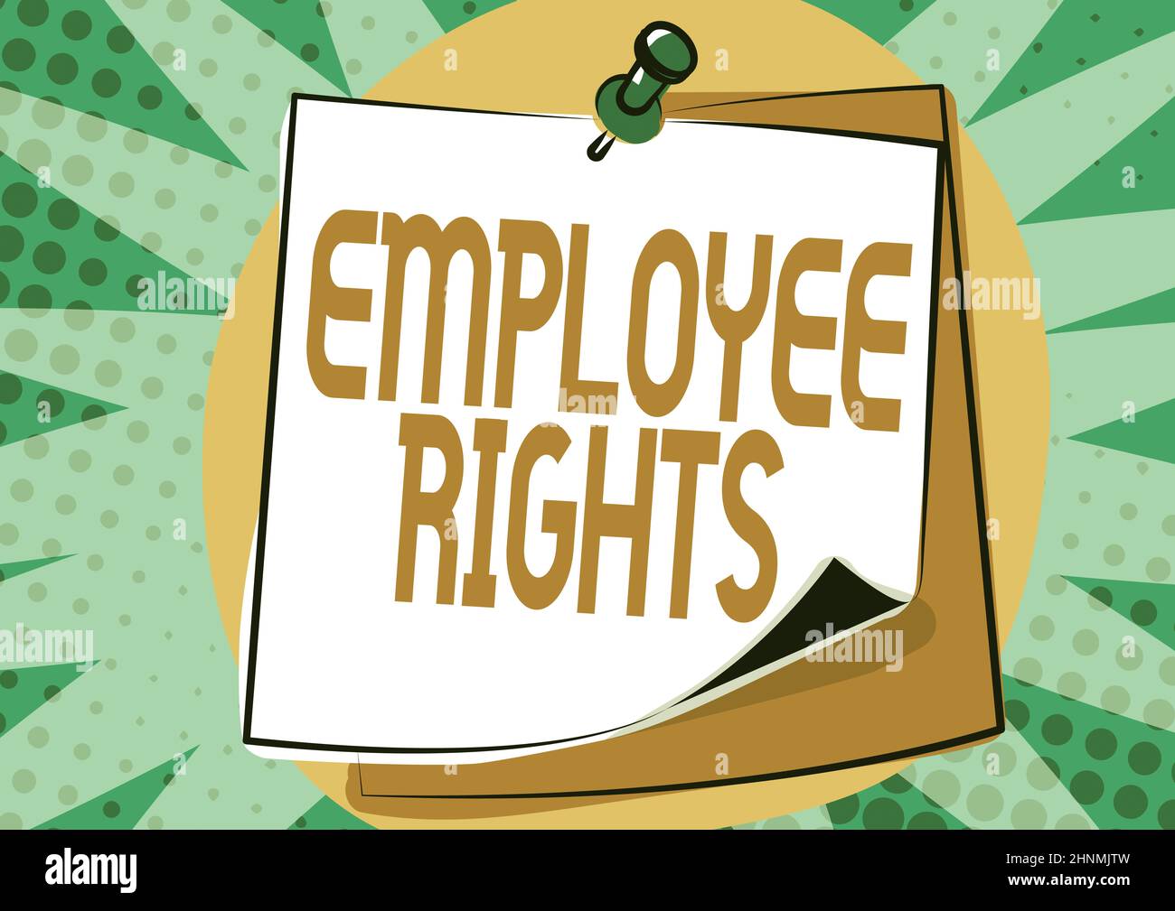 Conceptual display Employee Rights, Conceptual photo All employees have ...