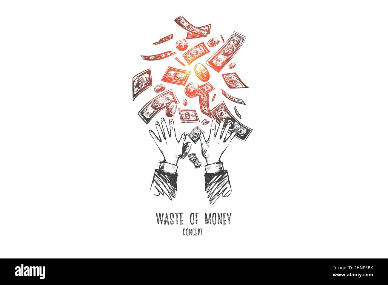 Waste of money concept. Hand drawn hands throwing away dollars. Losing ...