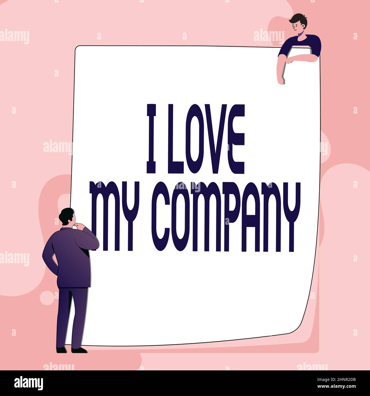Text caption presenting I Love My Company, Business approach tell why ...