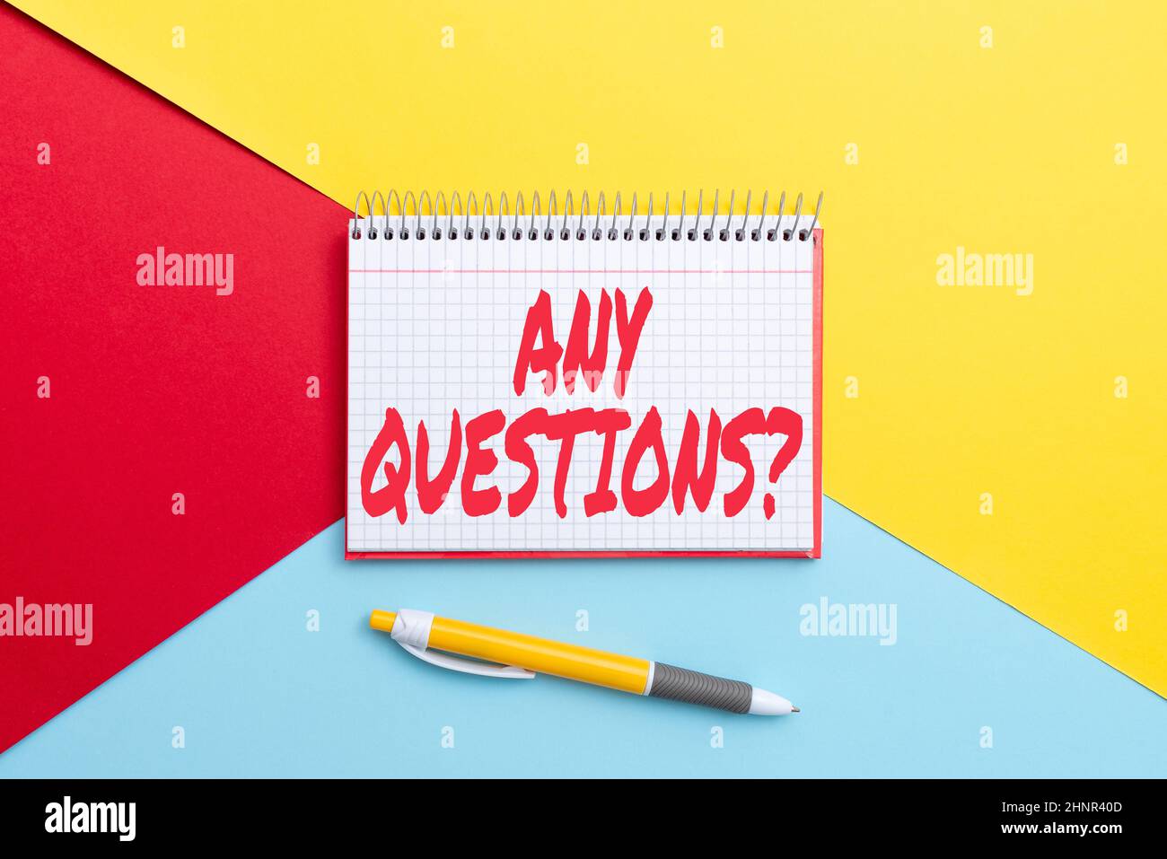 Sign displaying Any Questions Question, Conceptual photo you say write ...