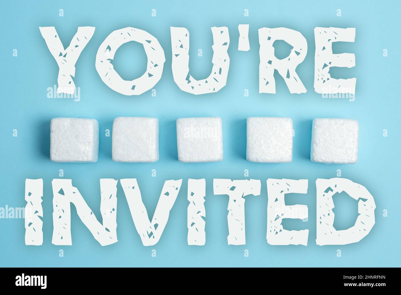 Sign displaying You Re Invited, Word Written on make a polite friendly ...