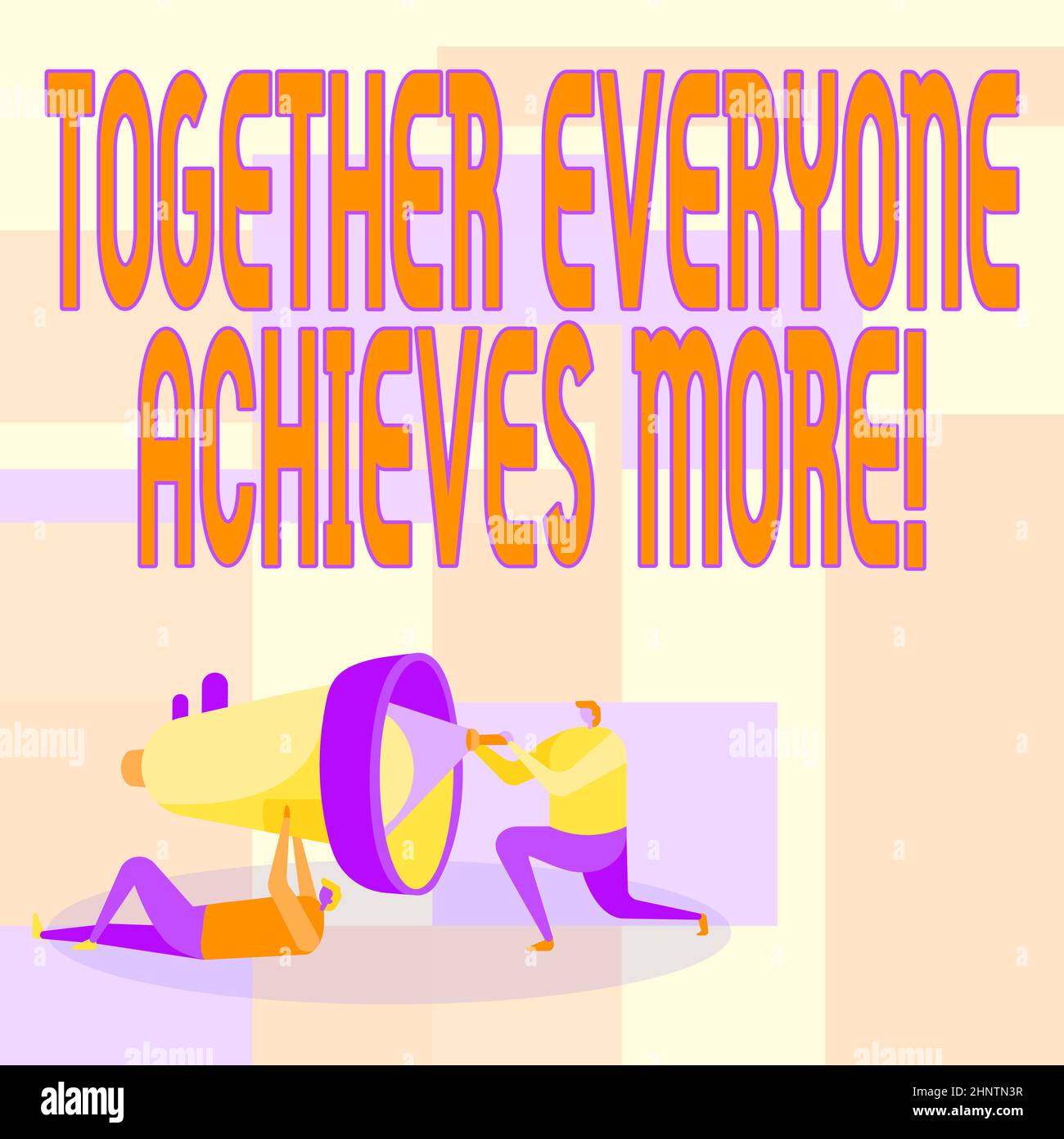 Sign displaying Together Everyone Achieves More, Business approach ...