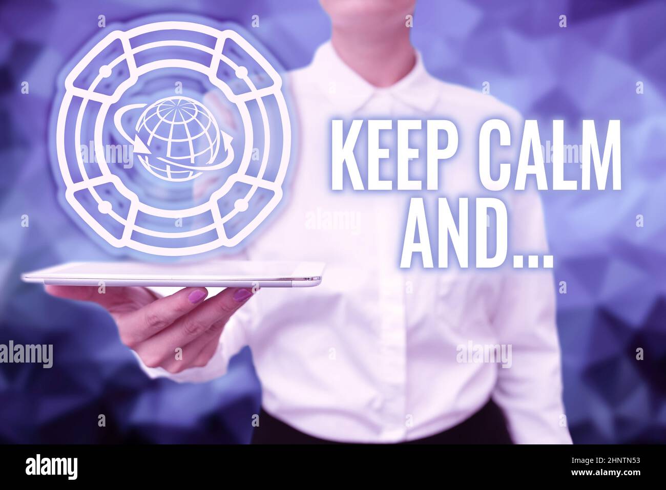 Text sign showing Keep Calm And, Concept meaning motivational poster ...