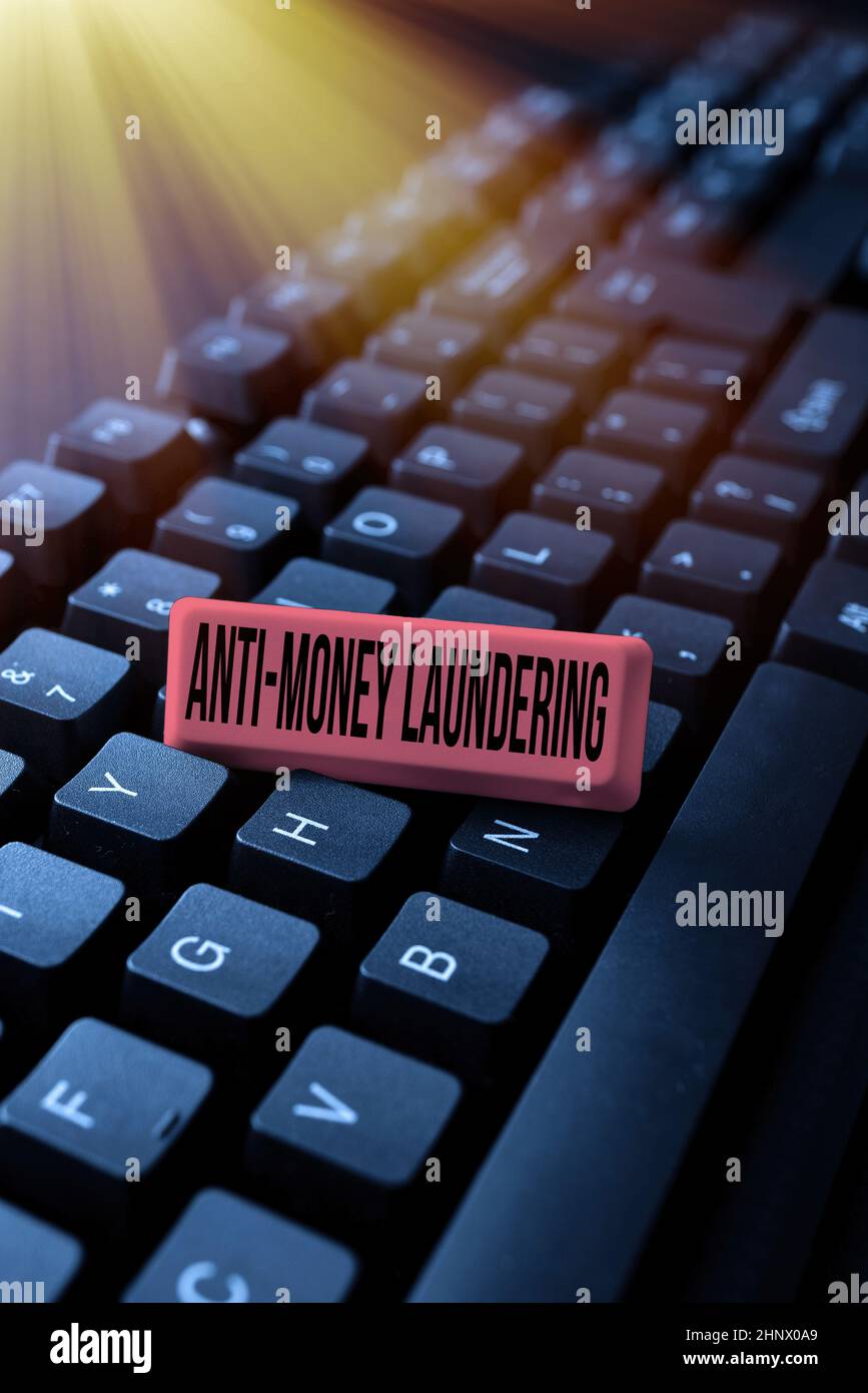 Sign displaying Anti Money Laundering, Business concept regulations ...