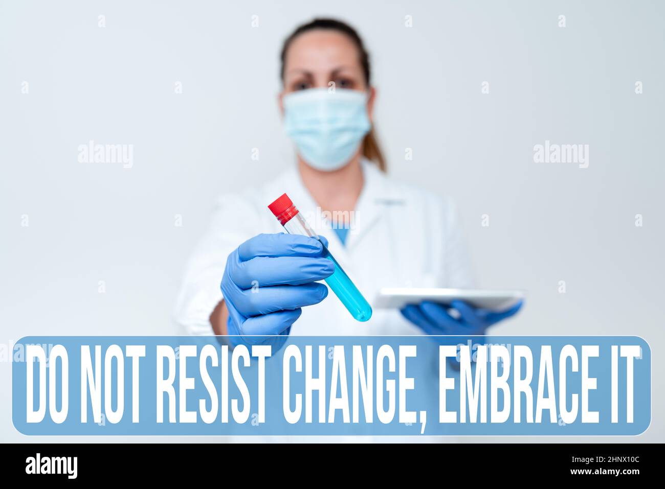 Conceptual caption Do Not Resist Change Embrace It, Conceptual photo Be ...