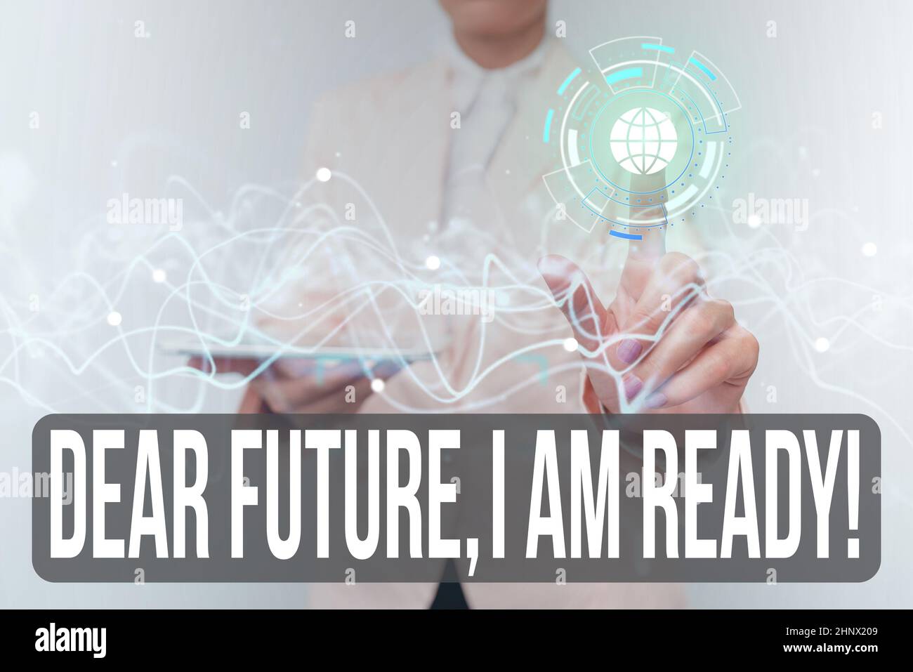 Text caption presenting Dear Future I Am Ready, Concept meaning state ...