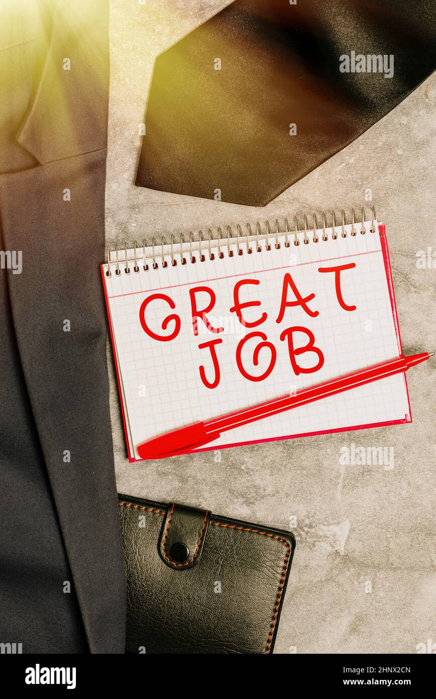 Sign displaying Great Job, Business showcase used praising someone for ...