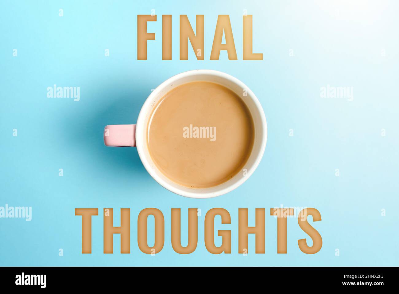 Sign displaying Final Thoughts, Business idea the conclusion or last ...