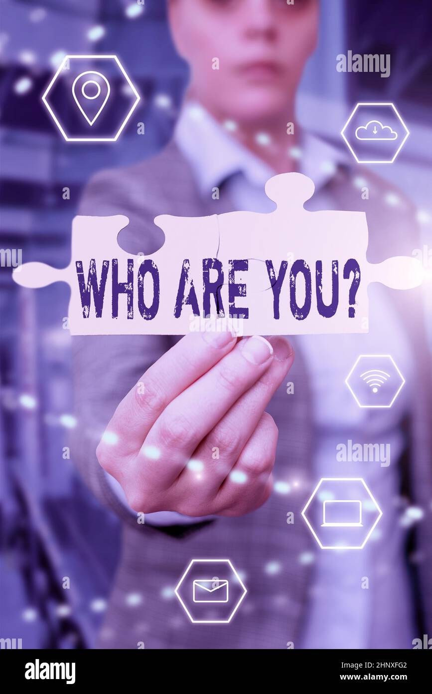 Text sign showing Who Are You Question, Word for asking about its ...