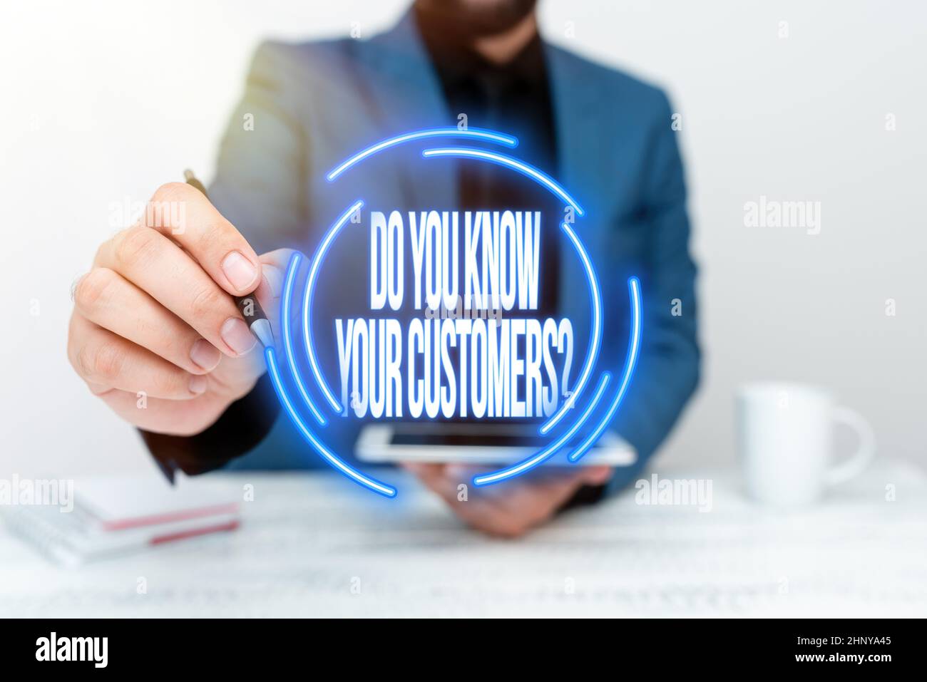 Inspiration showing sign Do You Know Your Customers question ...