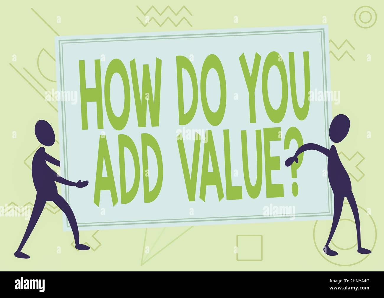 Conceptual display How Do You Add Value Question, Concept meaning ...