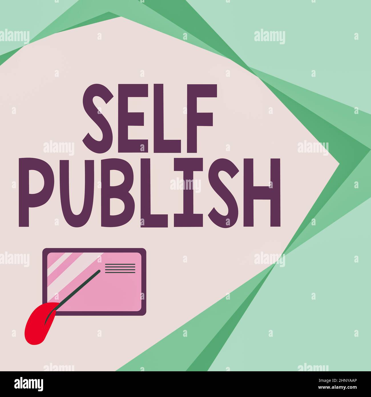 Writing displaying text Self Publish, Business idea writer publish ... Writing displaying text Self Publish, Business idea writer publish ...