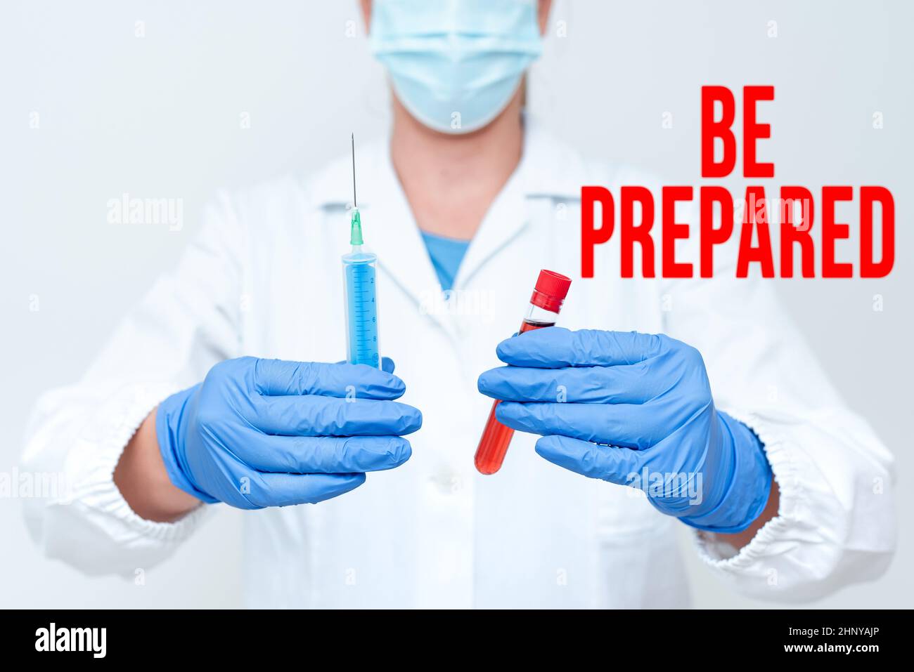 Writing displaying text Be Prepared, Conceptual photo try be always ... Writing displaying text Be Prepared, Conceptual photo try be always ...