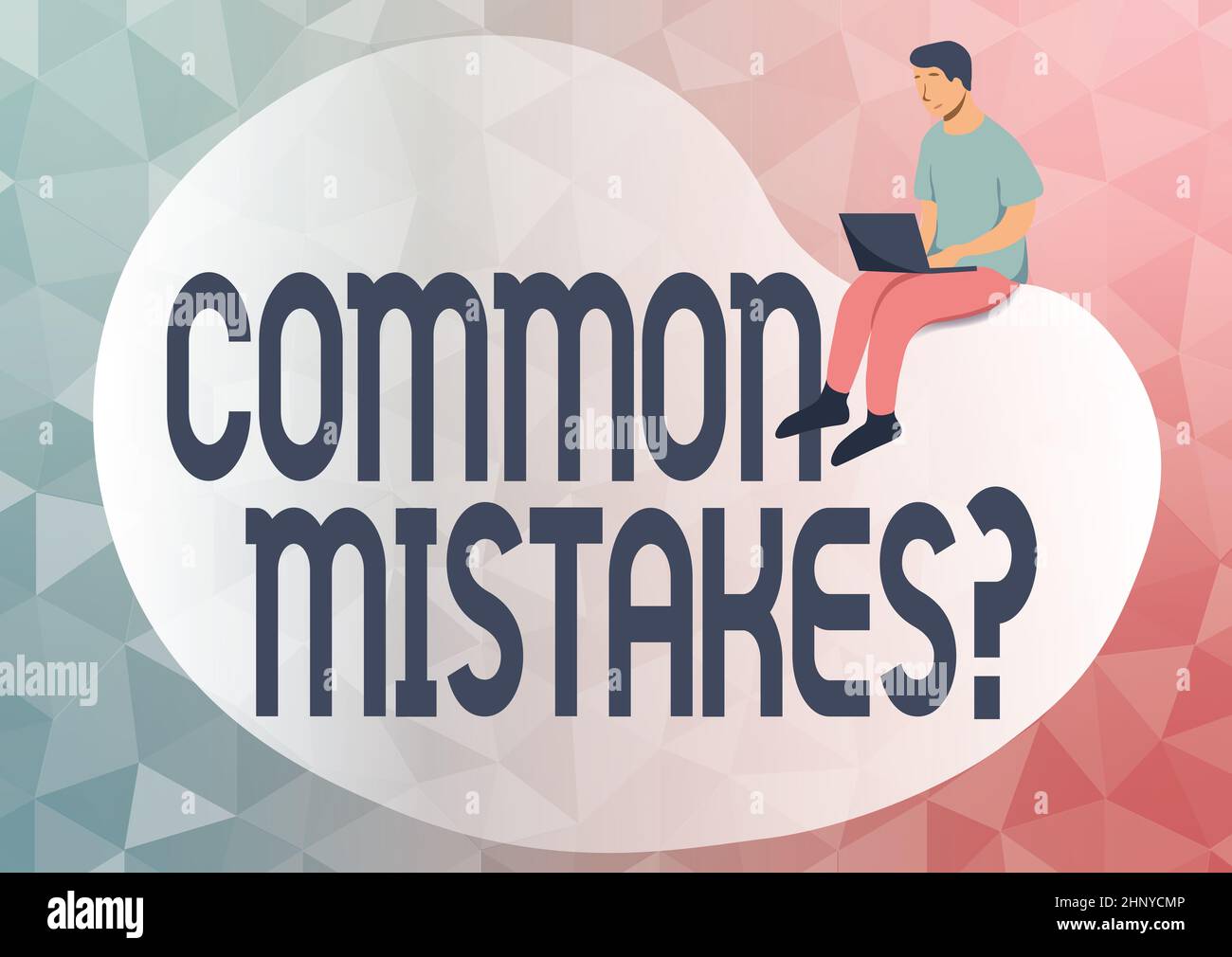 Text caption presenting Common Mistakes Question, Business concept ...