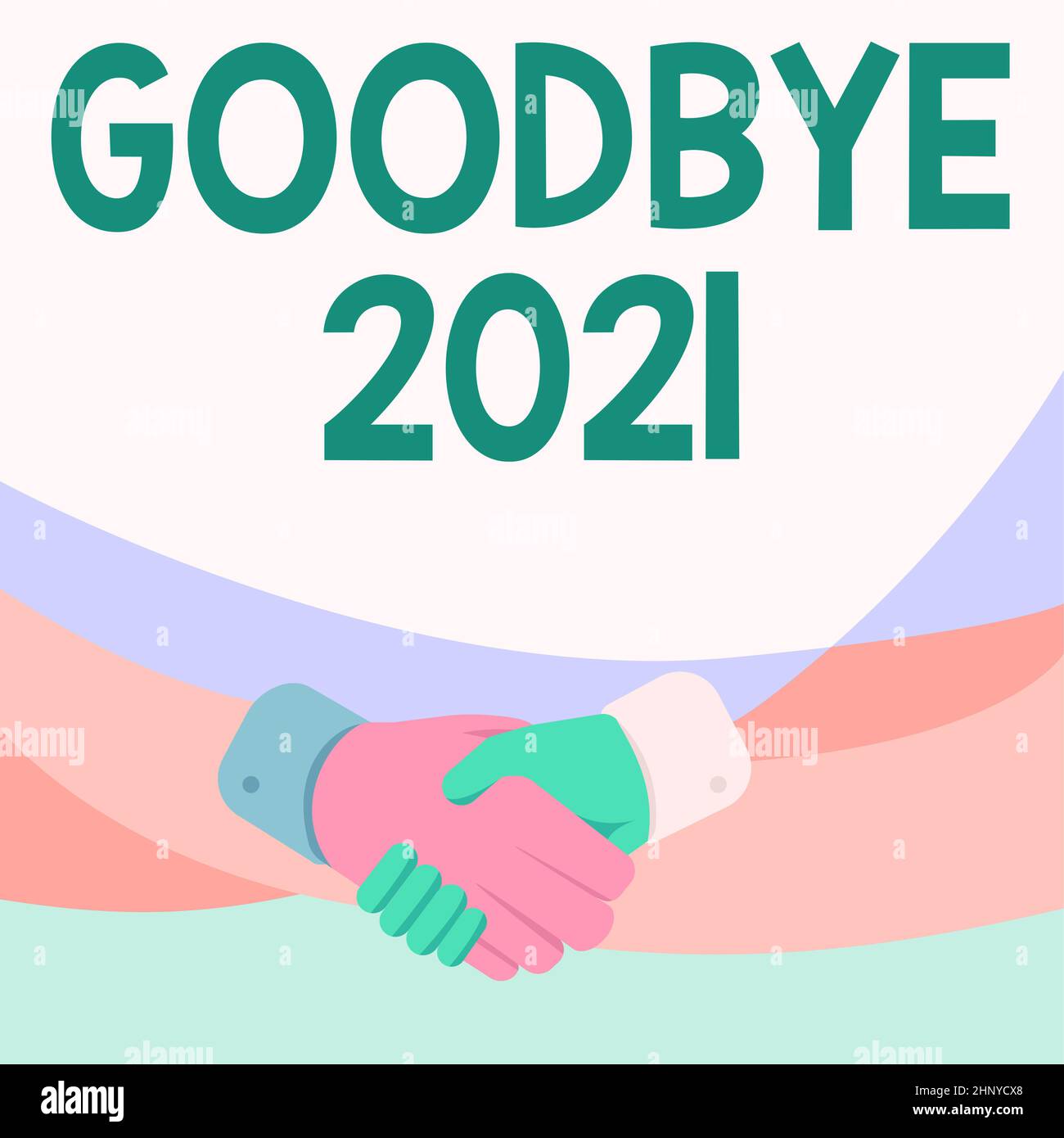 Handwriting text Goodbye 2021, Business showcase express good wishes ...