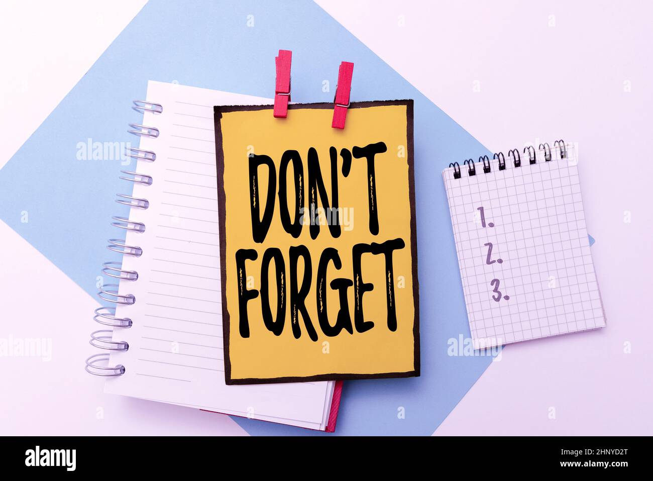 Writing displaying text Don T Forget, Business idea used to remind ... Writing displaying text Don T Forget, Business idea used to remind ...