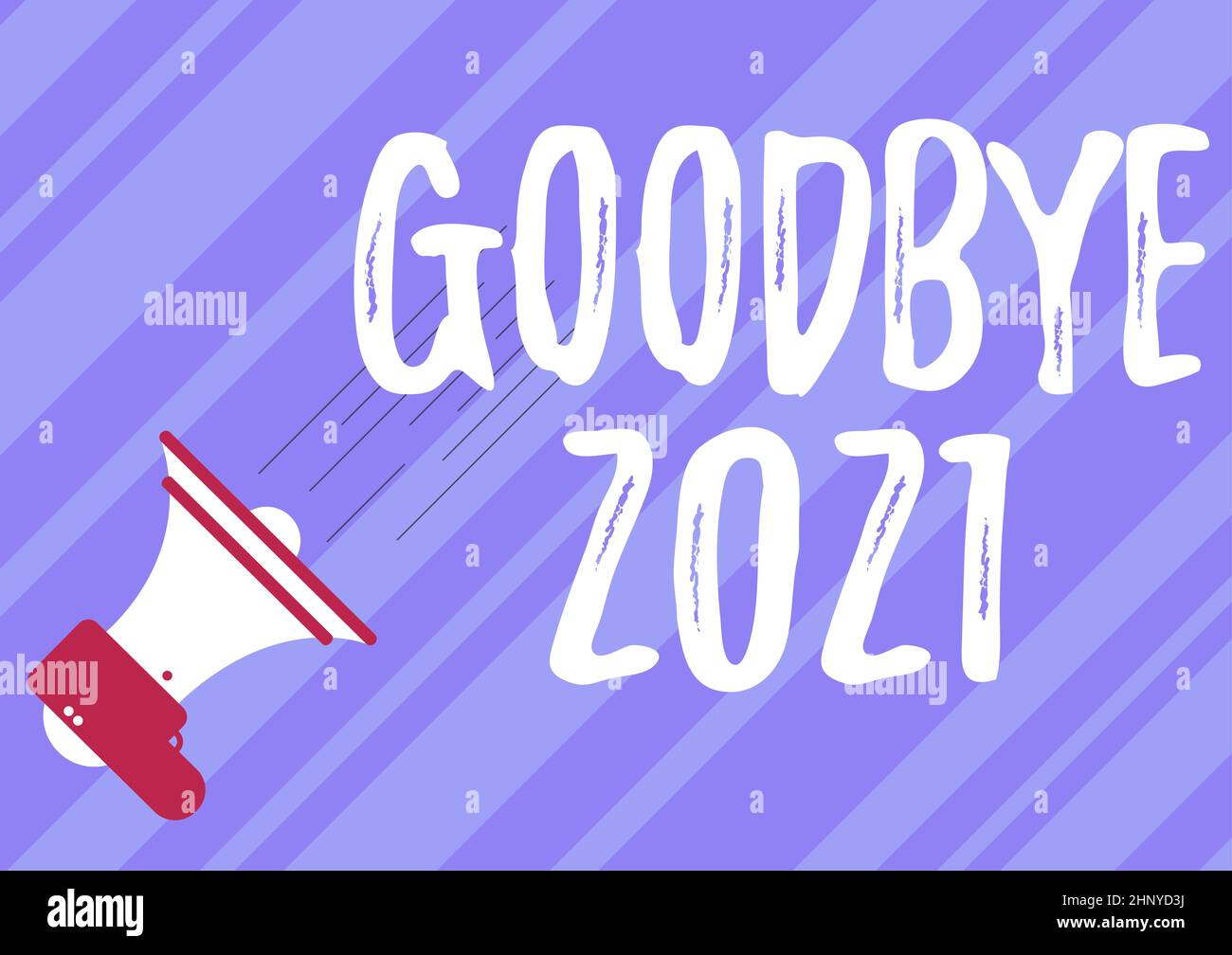 Handwriting text Goodbye 2021, Conceptual photo express good wishes ...