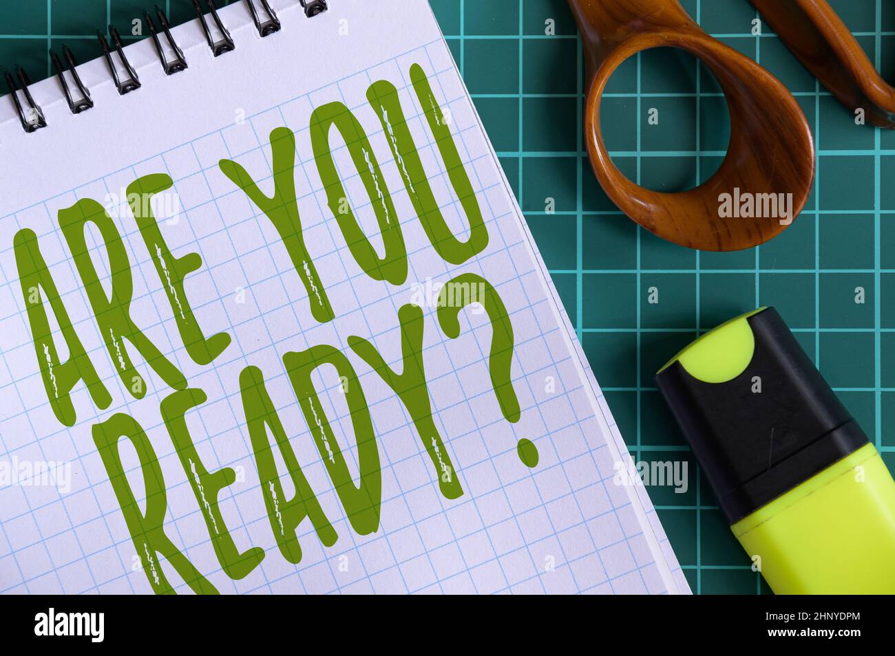 Sign displaying Are You Ready Question, Conceptual photo used telling ...