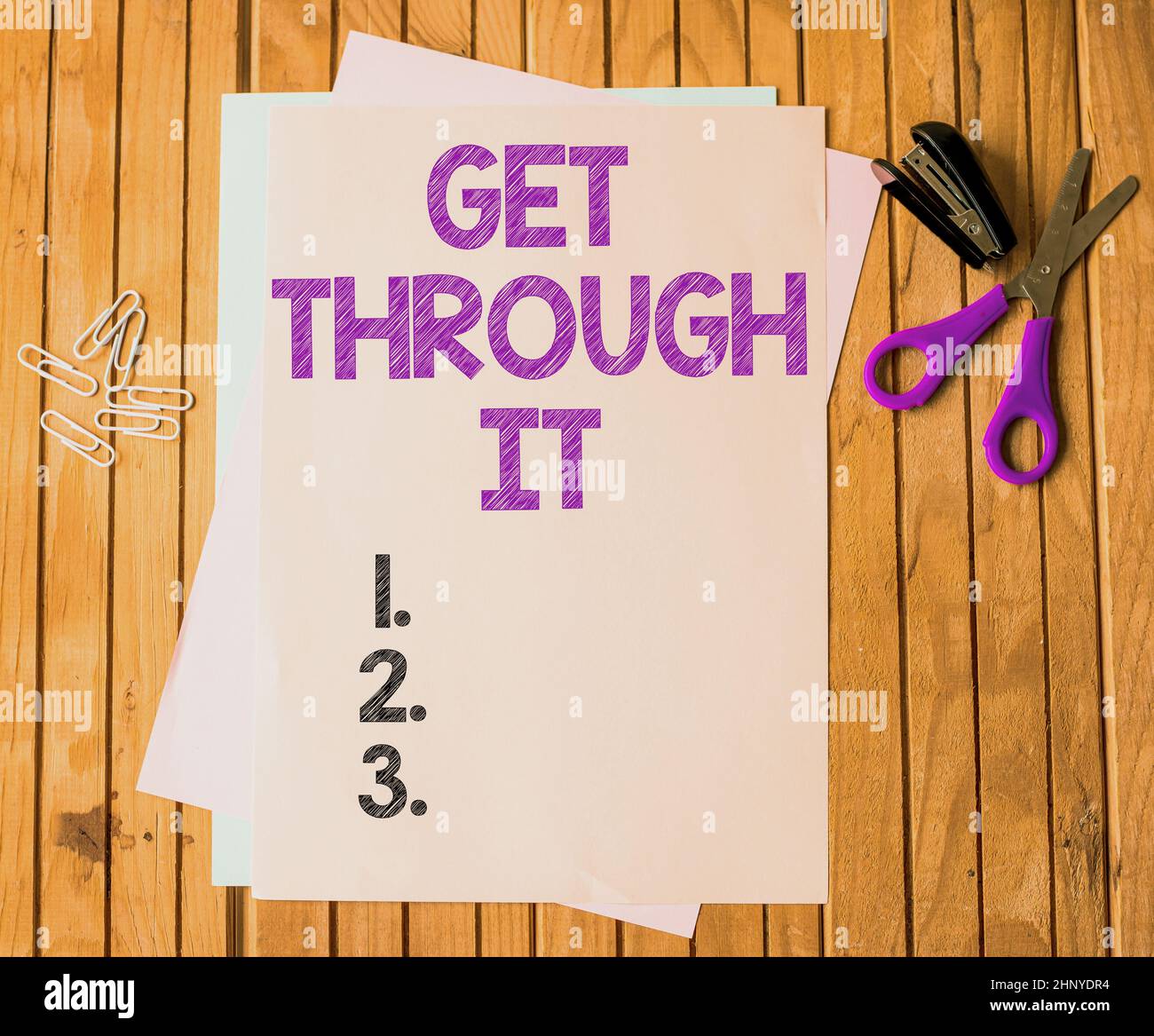 Conceptual display Get Through It, Word for enourage someone to succeed ...