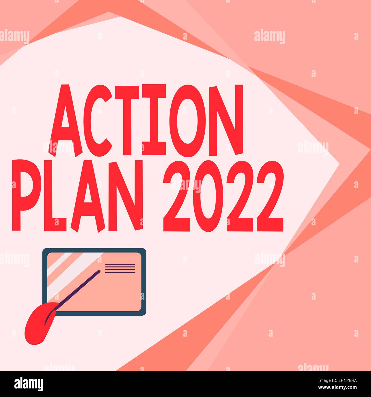 Sign displaying Action Plan 2022, Business overview proposed strategy ...