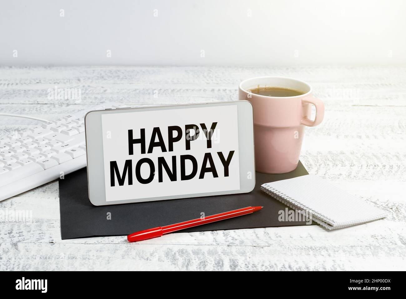 Conceptual display Happy Monday, Concept meaning telling that person ...