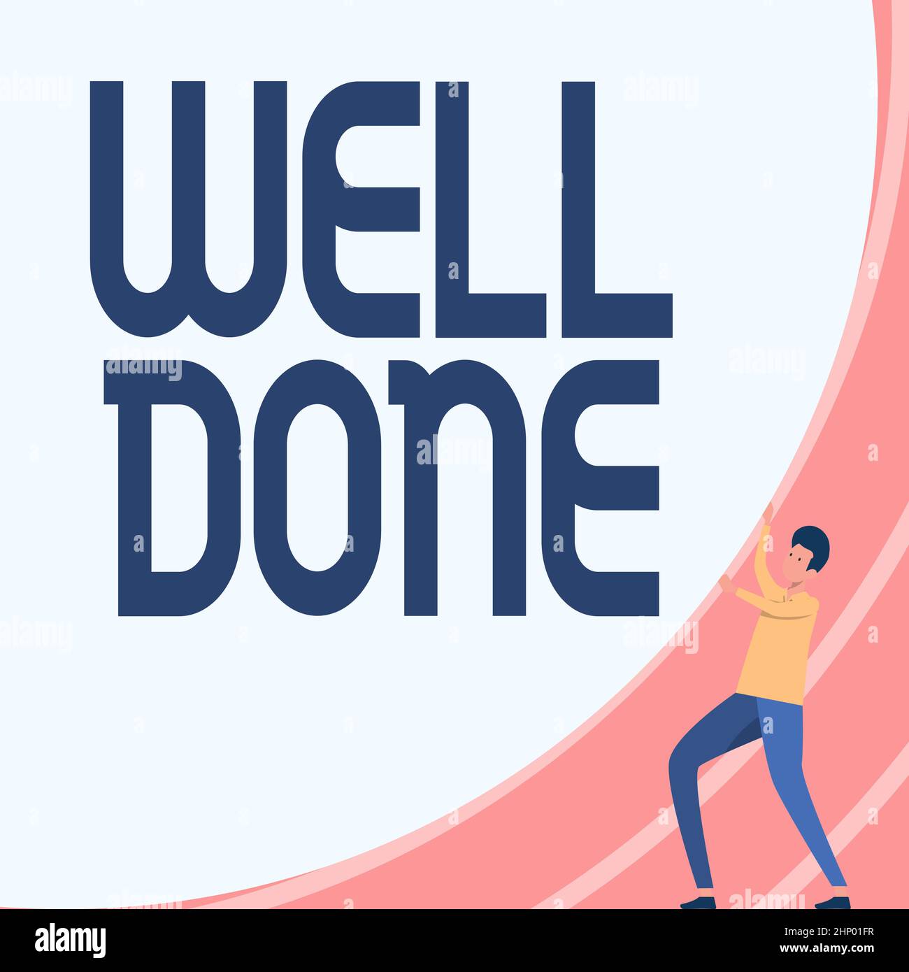 Text showing inspiration Well Done, Business overview used praising ...