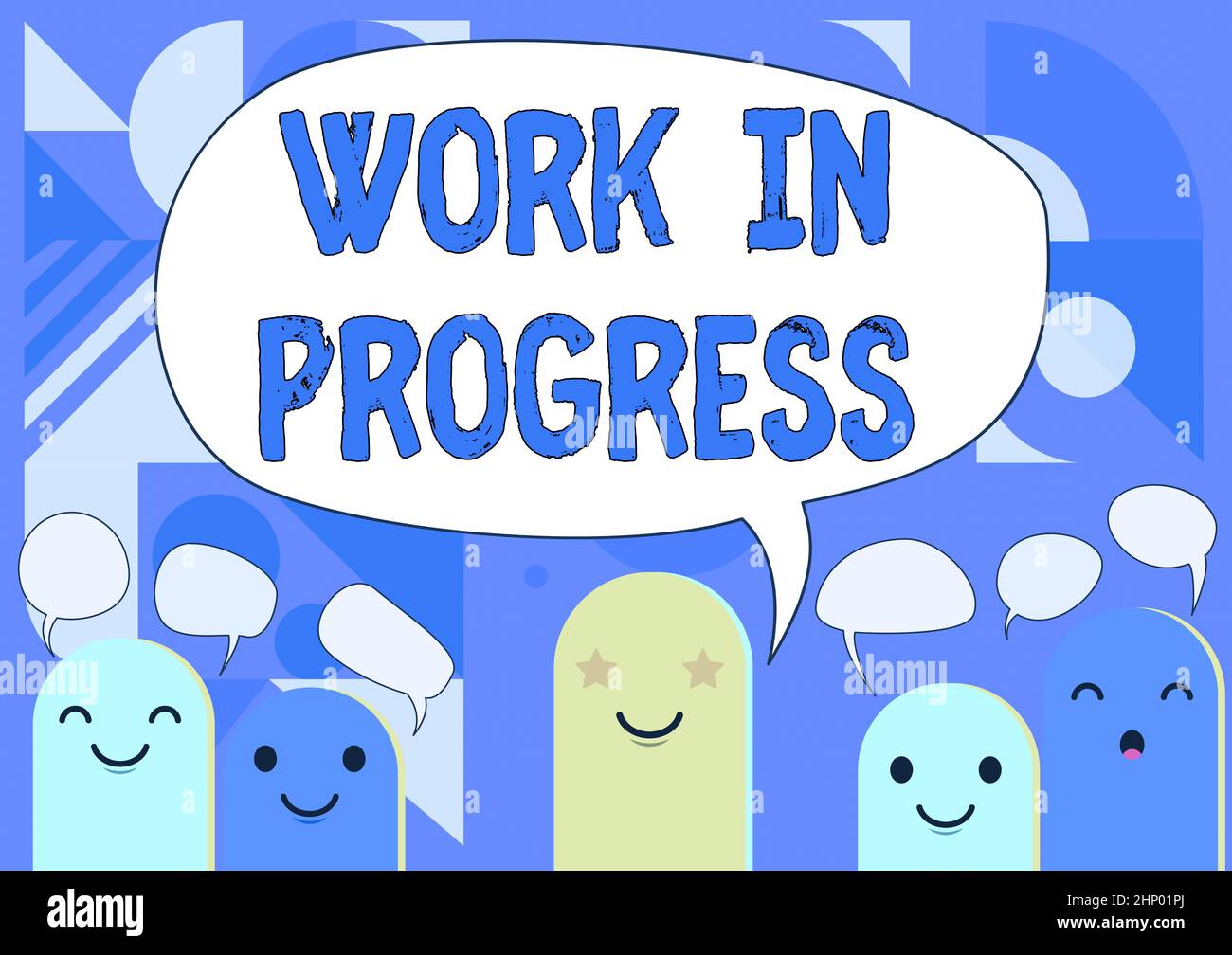 Text sign showing Work In Progress, Business overview unfinished ...