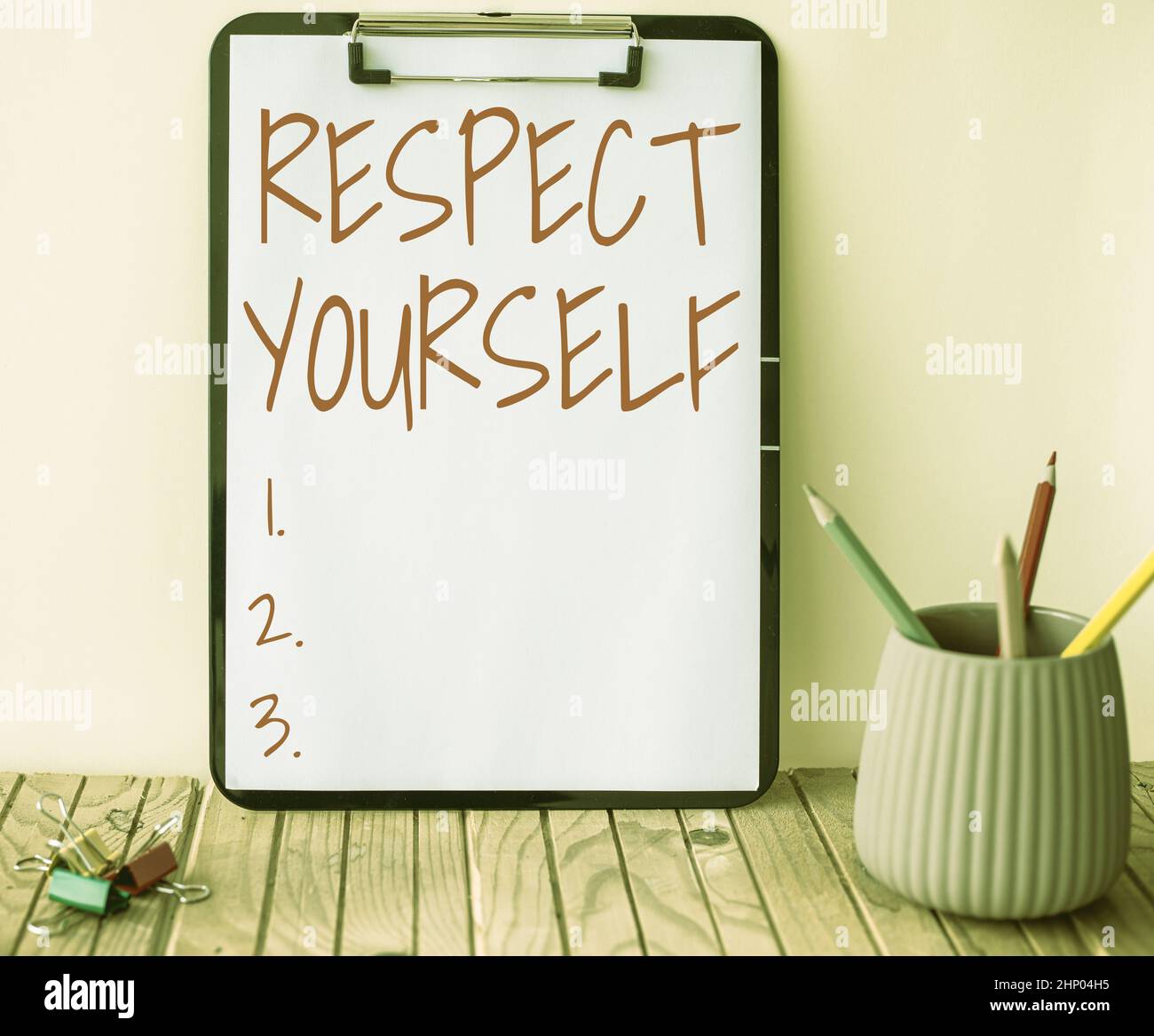 Sign displaying Respect Yourself, Business overview believing that you ...
