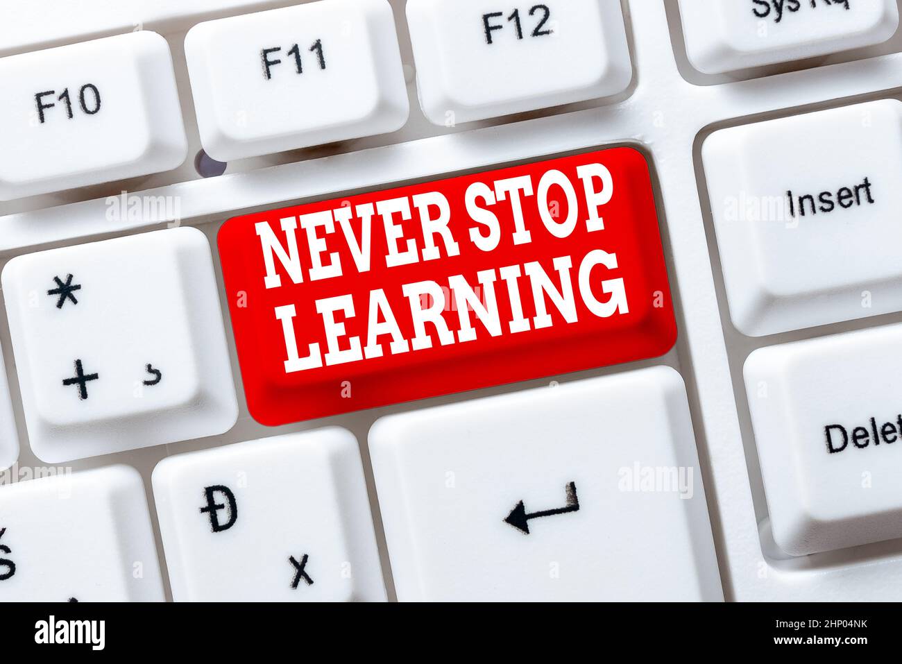 Conceptual display Never Stop Learning, Word Written on keep on ... Conceptual display Never Stop Learning, Word Written on keep on ...