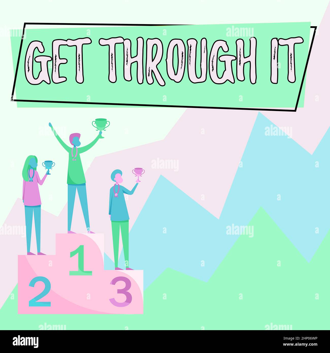 Text showing inspiration Get Through It, Word Written on enourage ...