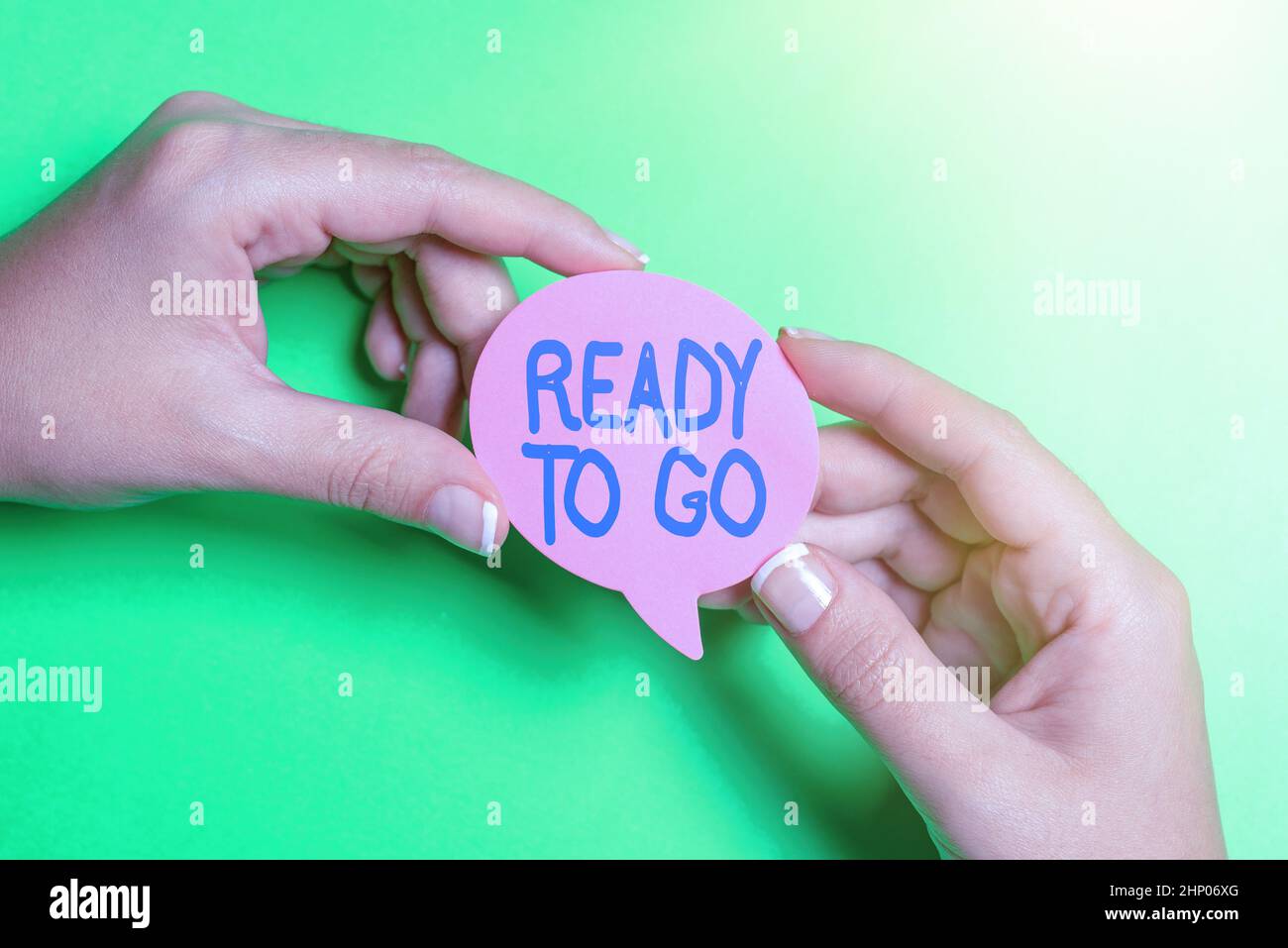 Inspiration showing sign Ready To Go, Concept meaning prepared and ...