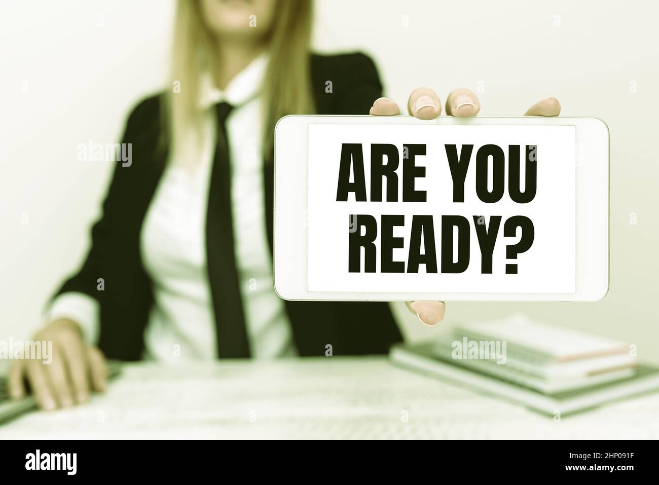Sign displaying Are You Ready Question, Business approach asking ...