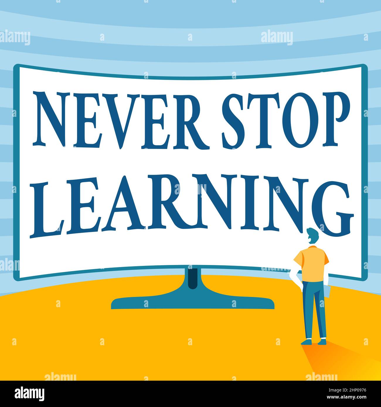 Conceptual display Never Stop Learning, Business showcase keep on ...