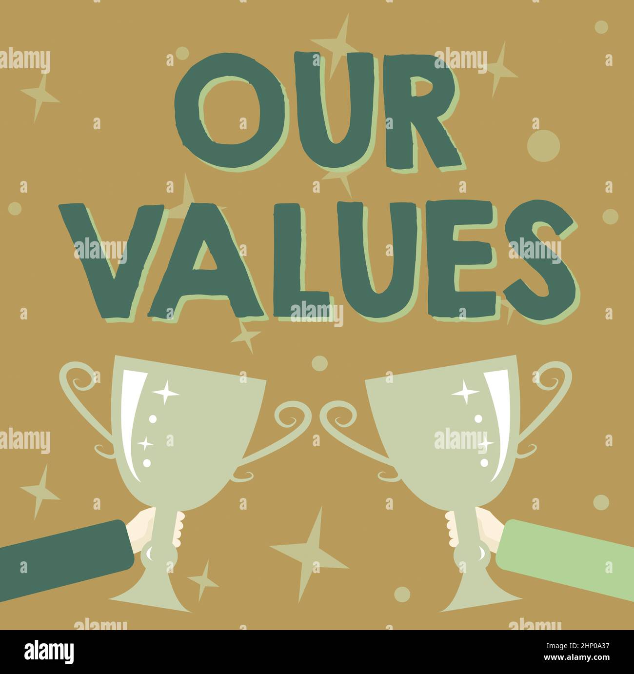 Inspiration showing sign Our Values, Internet Concept things that you ...