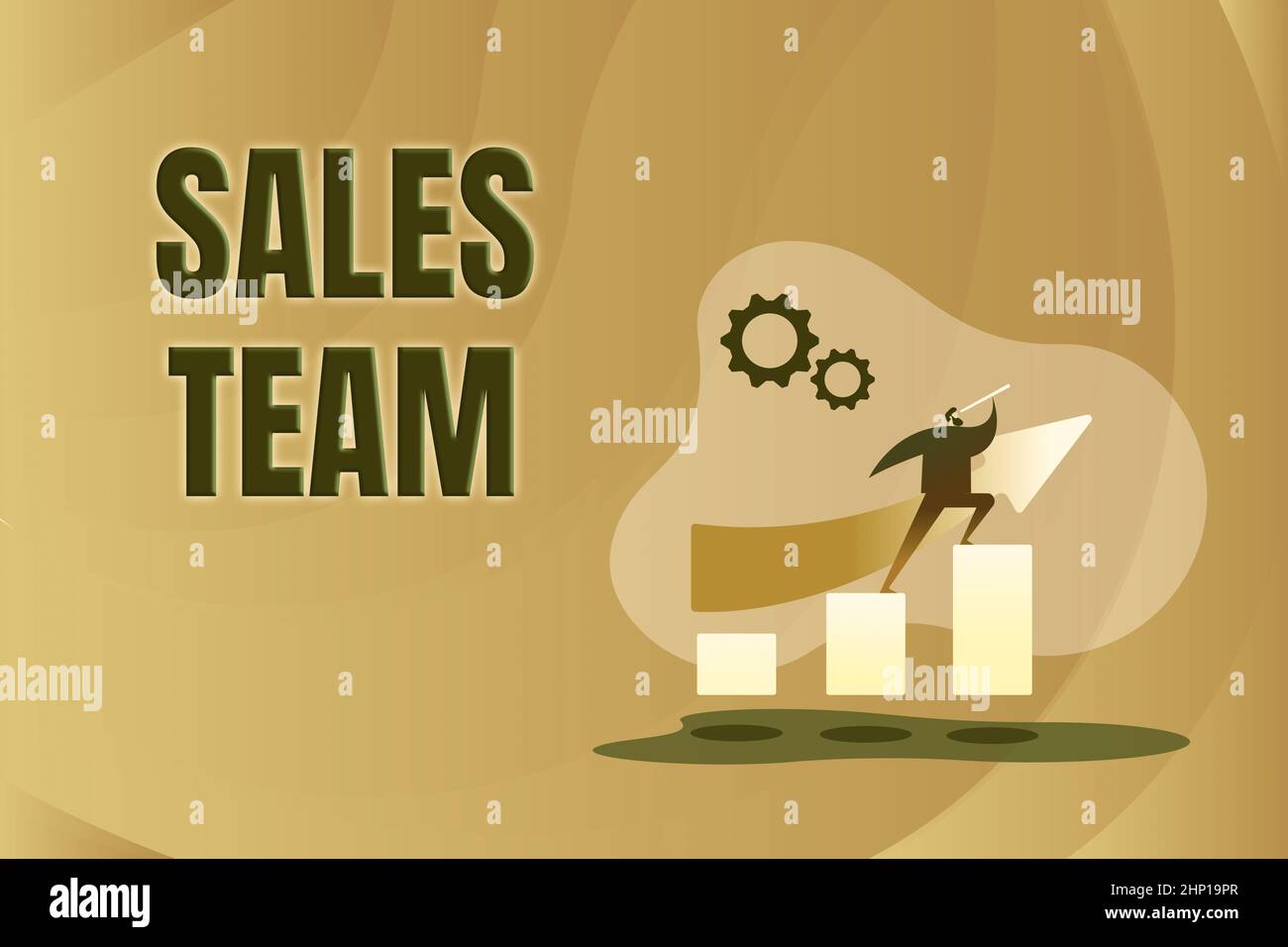 Conceptual caption Sales Team, Business showcase they are responsible ...
