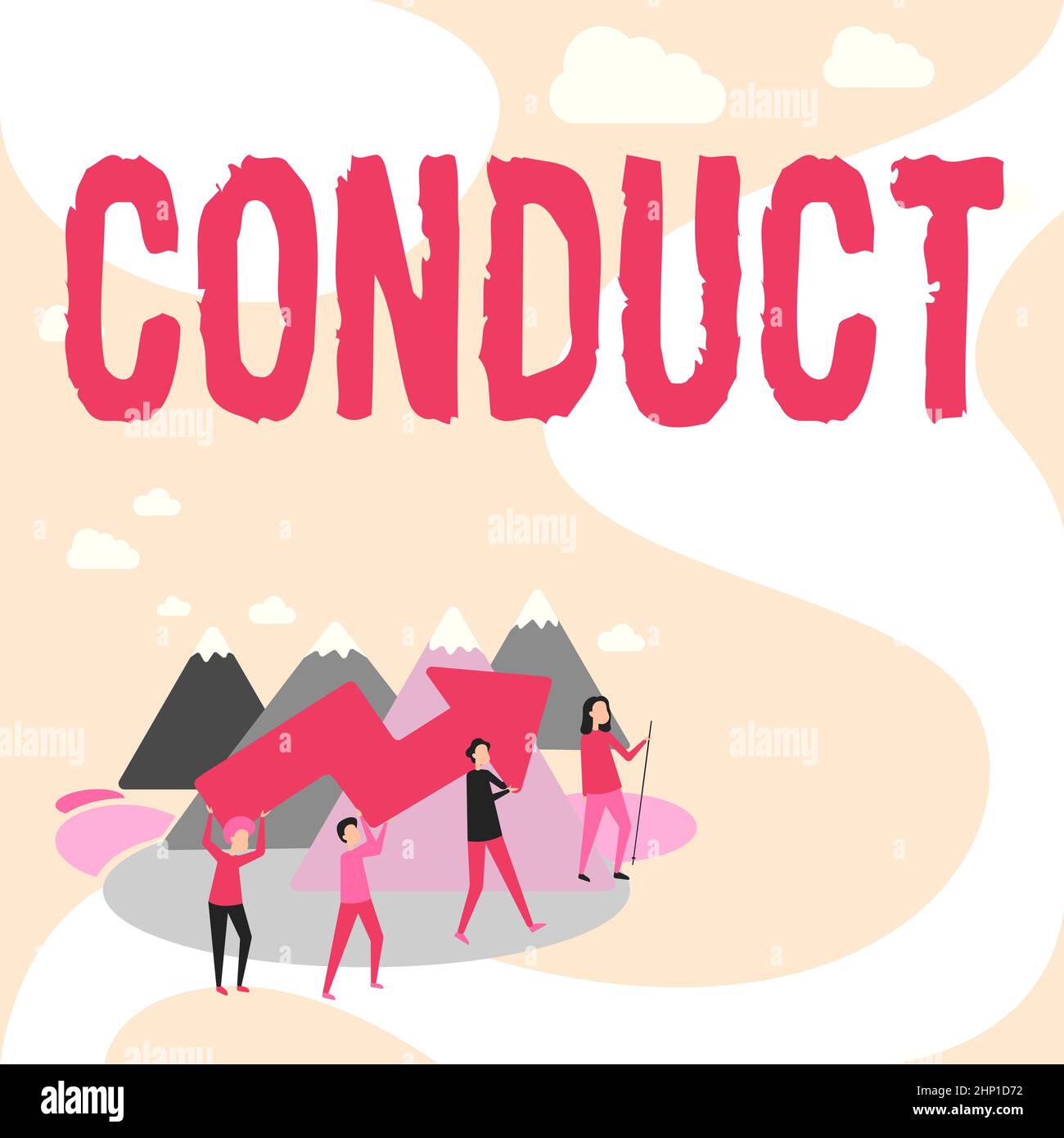 Sign displaying Conduct, Business approach manner in which an ...