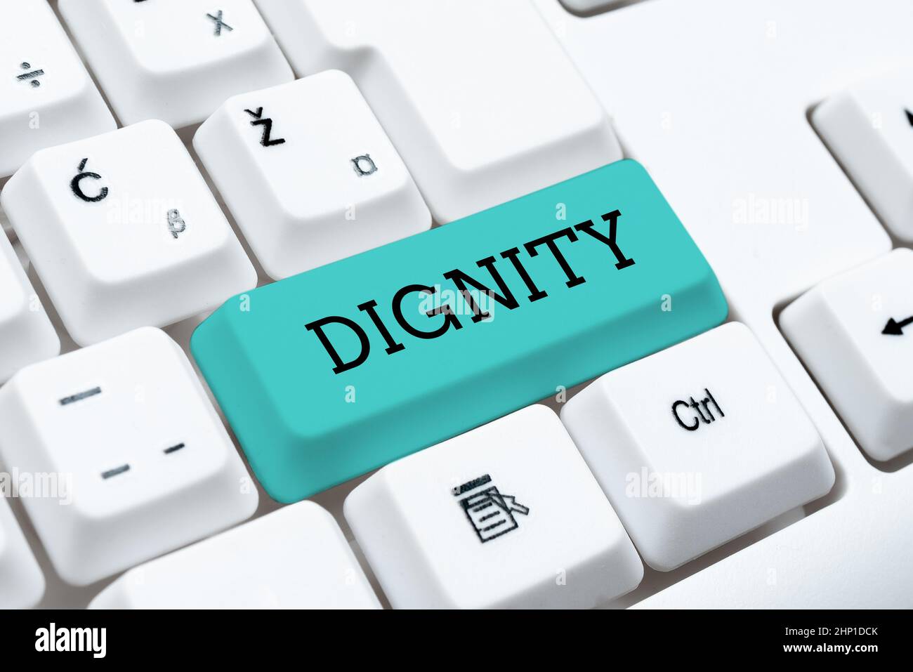 Text showing inspiration Dignity, Word for Quality Being worthy of ...