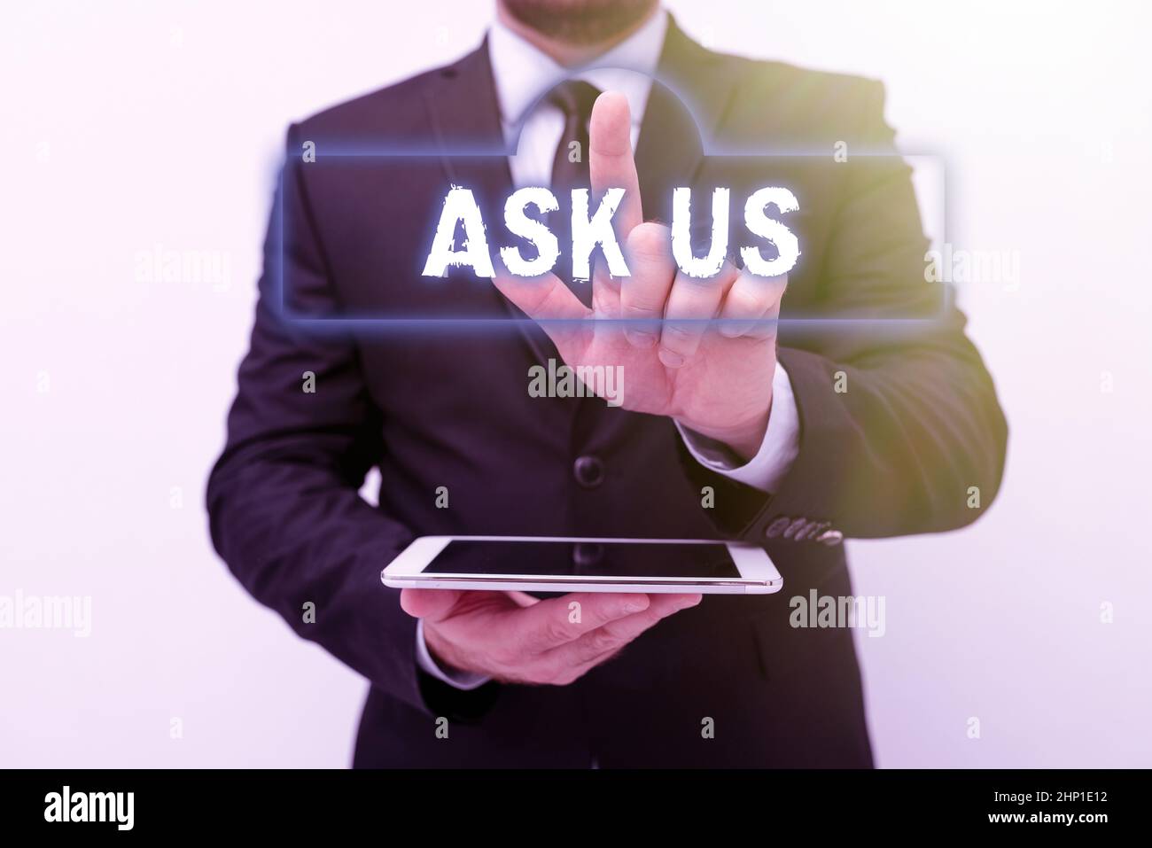 Sign displaying Ask Us, Conceptual photo accepting questions or inquiry ...
