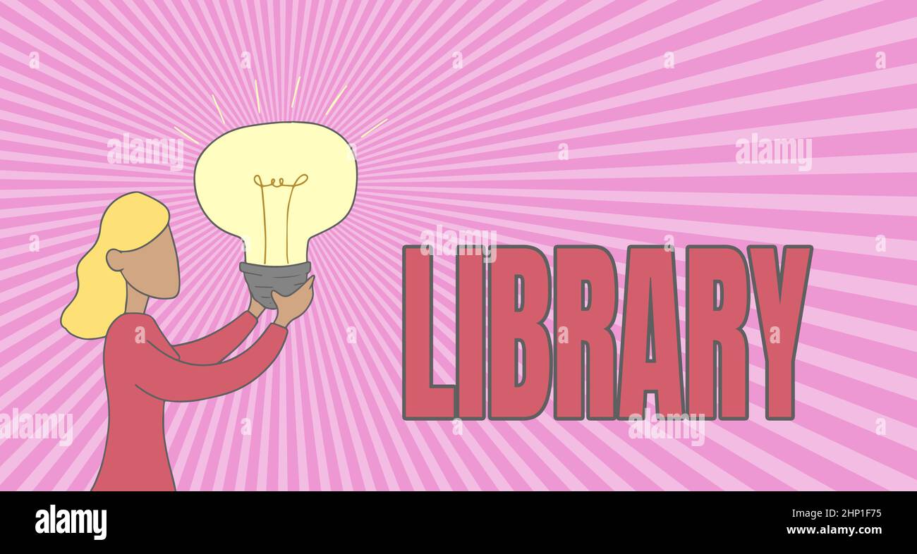 Sign displaying Library, Concept meaning Building room containing books ...