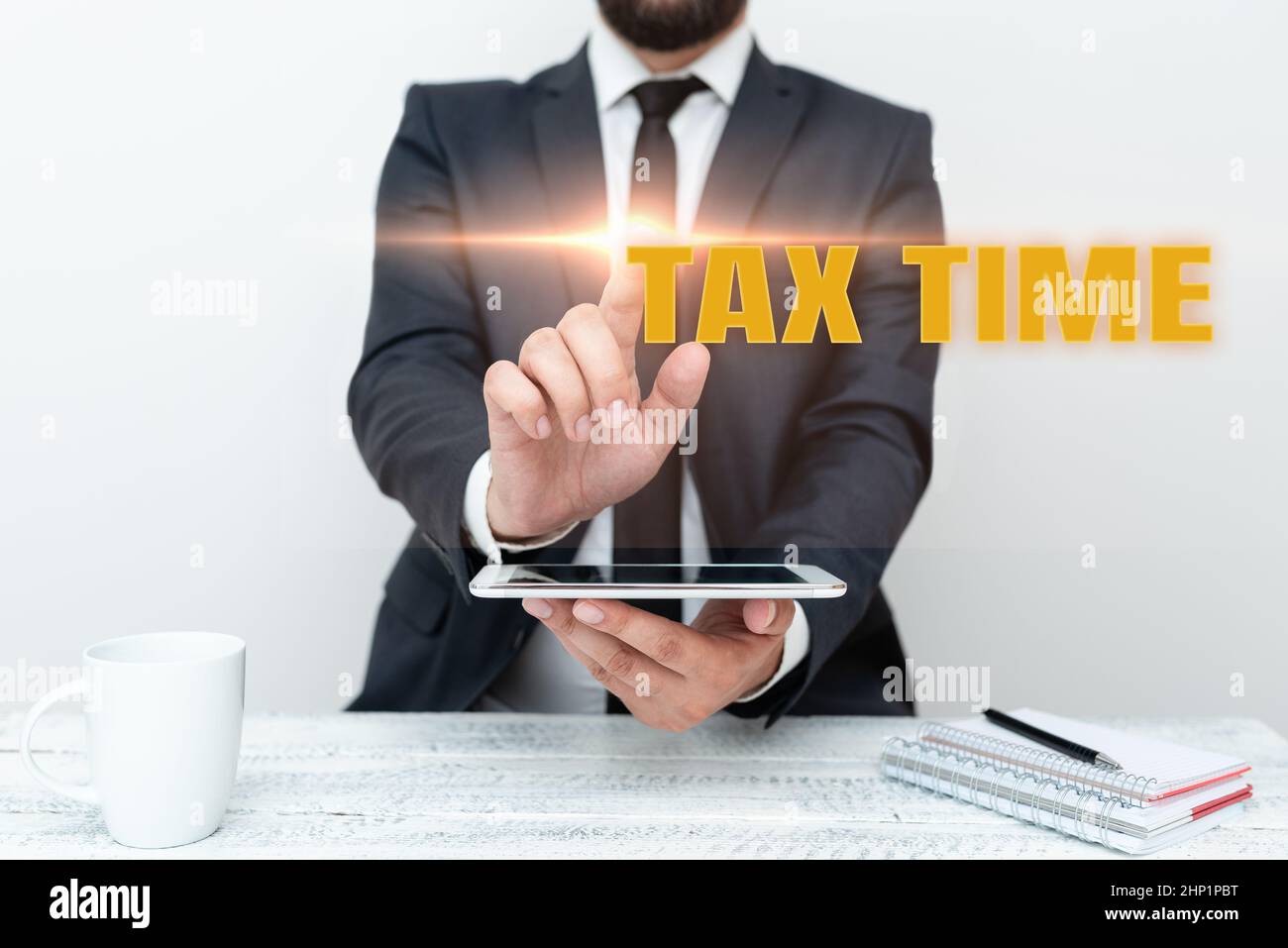 Inspiration showing sign Tax Time, Business showcase compulsory ...