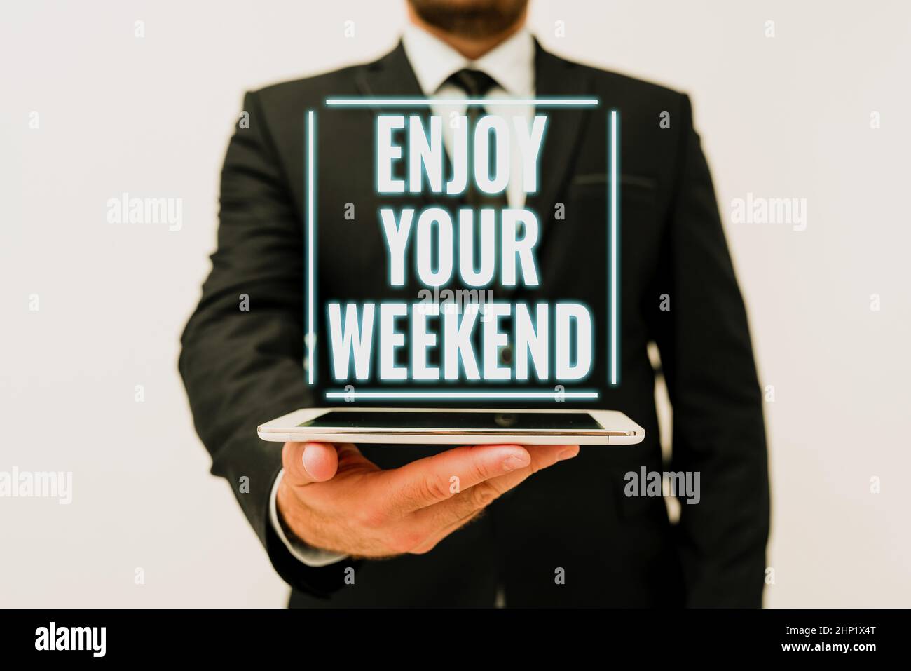 Inspiration showing sign Enjoy Your Weekend, Business showcase wishing ...