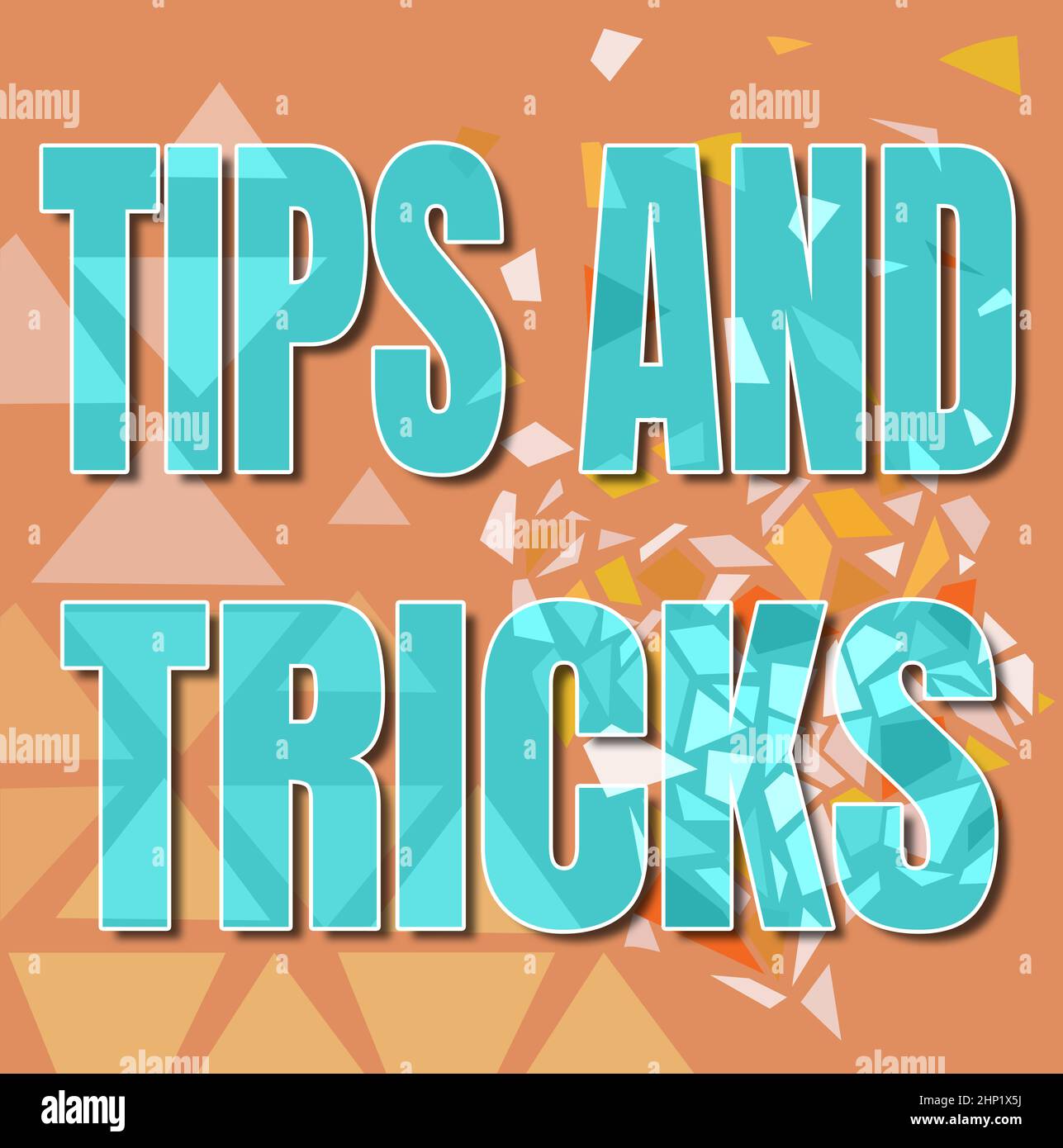 Text showing inspiration Tips And Tricks, Word Written on means piece ...