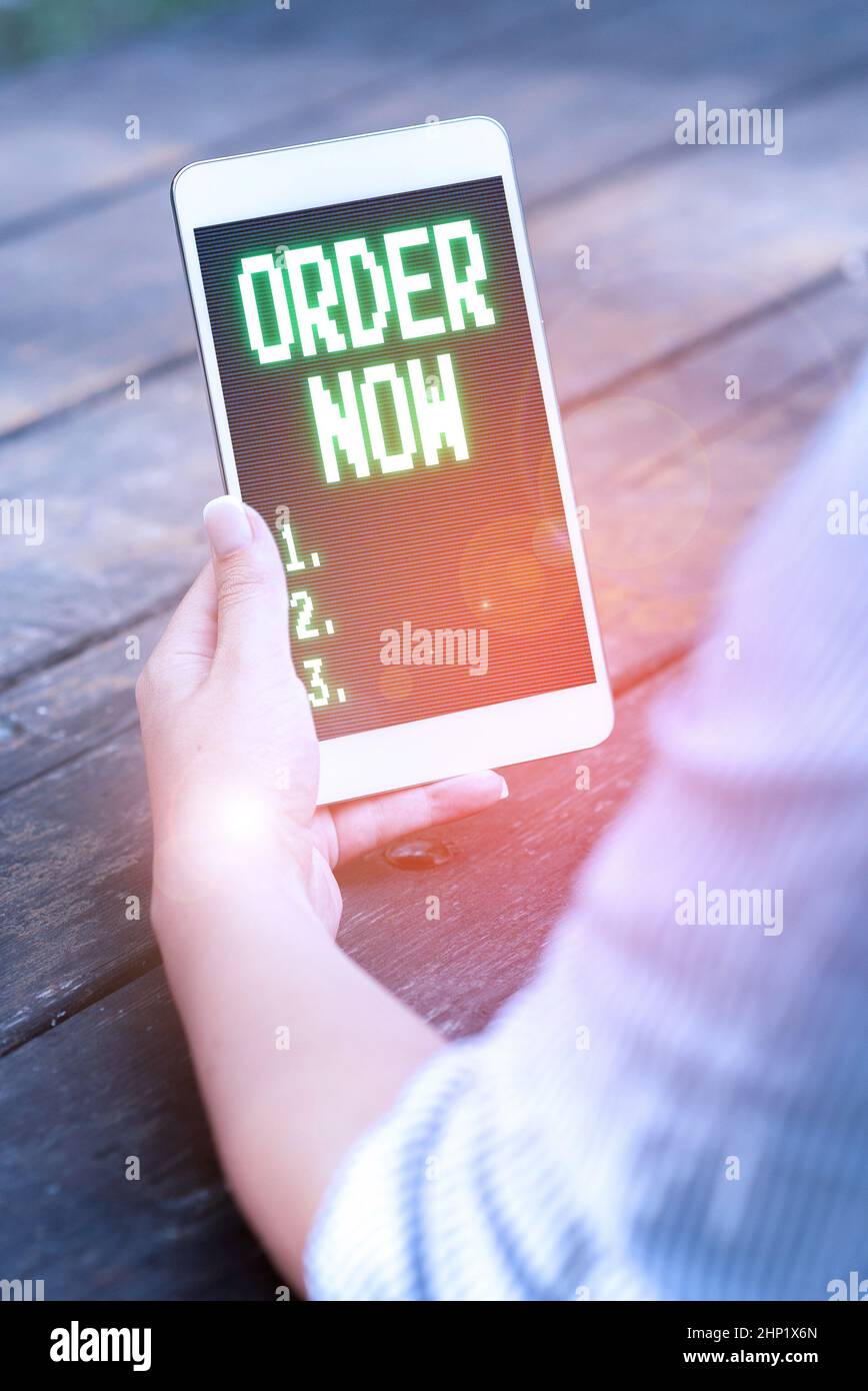 Writing displaying text Order Now, Concept meaning confirmed request by ...