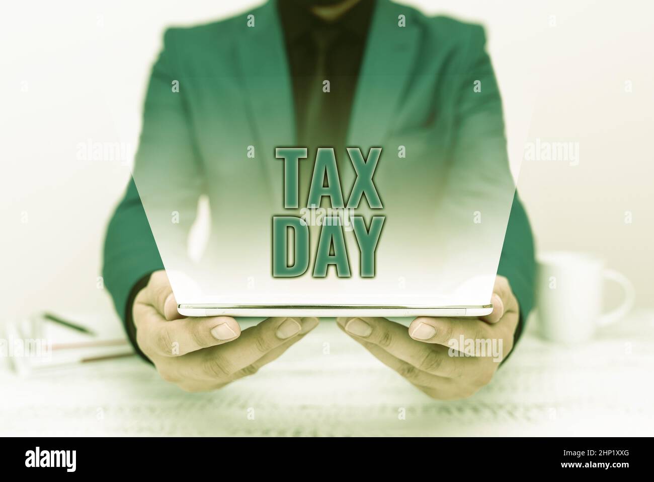 Conceptual caption Tax Day, Internet Concept colloquial term for time ...