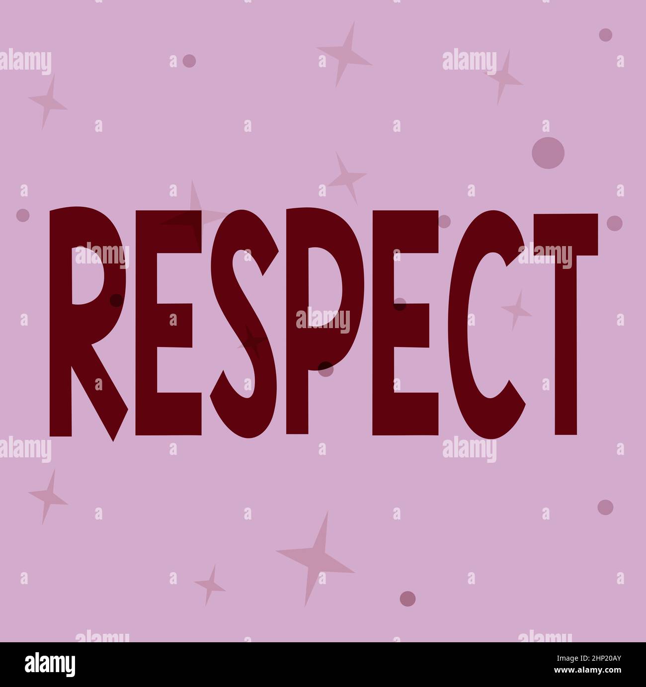 Sign displaying Respect, Business concept Feeling of deep admiration ...