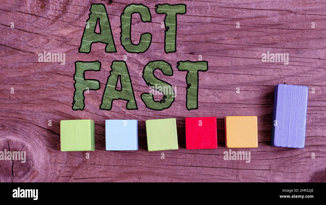 Writing displaying text Act Fast, Word Written on Voluntarily move in ...