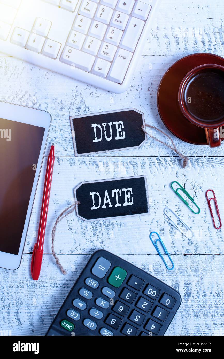 Writing displaying text Due Date, Concept meaning The date when payment ...