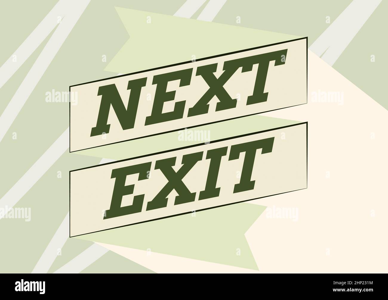 Text sign showing Next Exit, Business overview the following way out or ...
