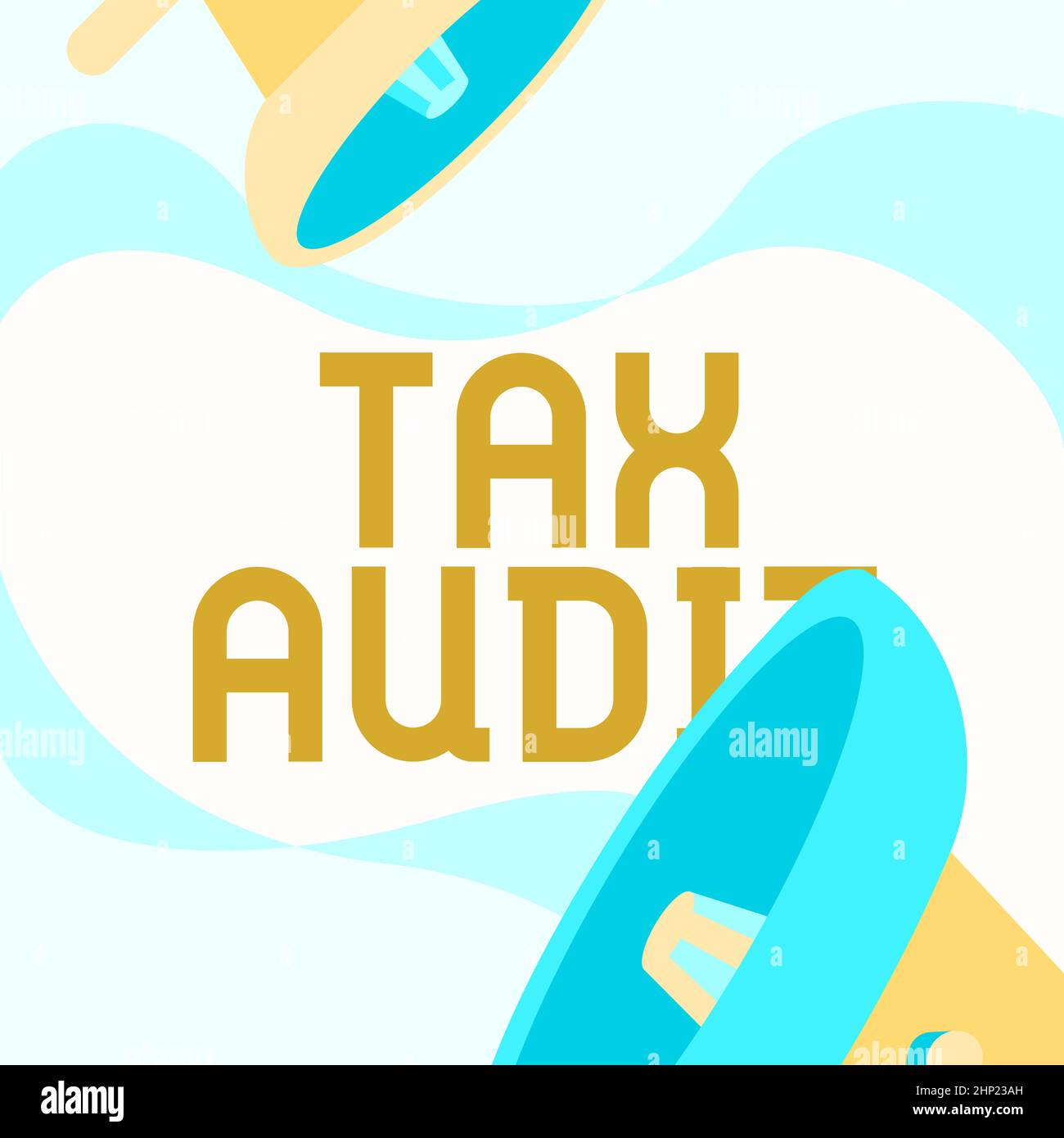 Sign displaying Tax Audit, Business idea examination or verification of ... Sign displaying Tax Audit, Business idea examination or verification of ...